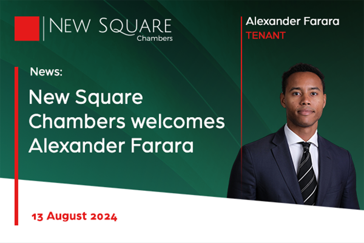 Alexander Farara joins New Square Chambers | New Square Chambers